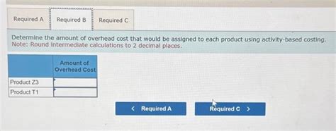 Solved Determine The Amount Of Overhead Cost That Would Chegg Com