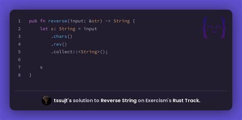 Tssujts Solution For Reverse String In Rust On Exercism