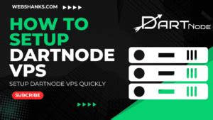 How To Buy And Setup DartNode VPS And Start Your Self Hosting Journey