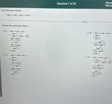 [answered] Prove The Given Identity Tan X Sec Xcsc X Cot X Choose The Kunduz