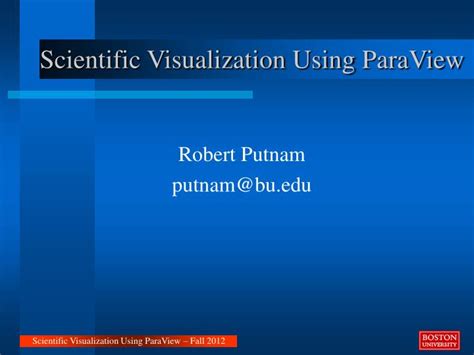 Ppt Scientific Visualization Using Paraview Powerpoint Presentation