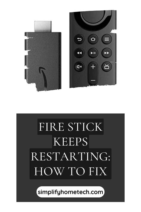 Fire Stick Keeps Restarting How To Fix Simplify Home Tech