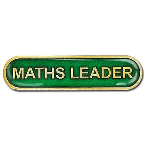 Maths Leader Bar Badge By School Badges Uk School Badges Uk