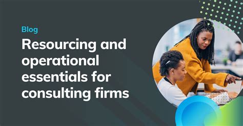 Resourcing And Operations The Essential Processes For Consulting Firms