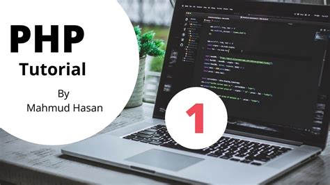 Php Tutorial For Beginners Lecture Number One Youtube