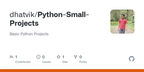 Github Dhatvik Python Small Projects Basic Python Projects