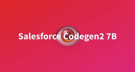 Inventivework Salesforce Codegen2 7B At Main