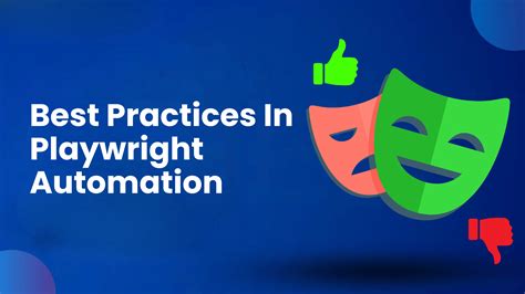 Best Practices In Playwright Automation For Scalable And Reliable