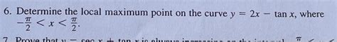 solved 6 determine the local maximum point on the curve