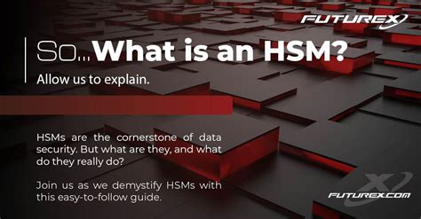 Mark Howland On Linkedin What Is A Hardware Security Module Hsm Futurex