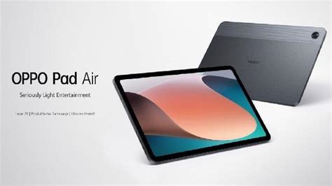 Spesifikasi Harga Hp Dan Cara Pre Order Oppo Pad Air Dibandrol Di Bawah Rp Jutaan