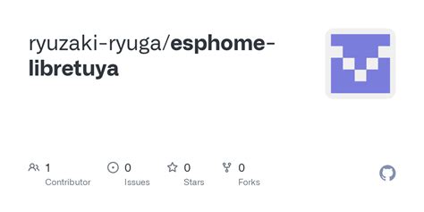 Github Ryuzaki Ryuga Esphome Libretuya