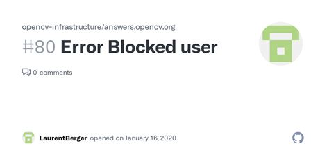 Error Blocked User · Issue 80 · Opencv Infrastructure · Github