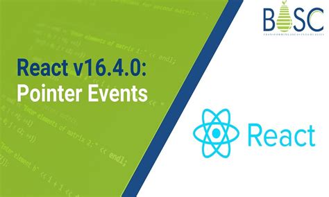 react v16 4 0 pointer events developers looking to create amazing