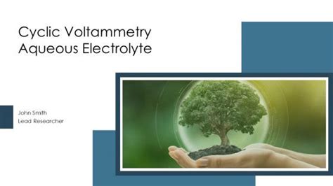 Cyclic Voltammetry Aqueous Electrolyte Ppt Example Acp Ppt Template