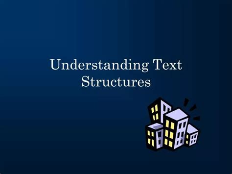 PPT Understanding Text Structures PowerPoint Presentation Free Download ID 2763956