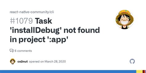Task Installdebug Not Found In Project App · Issue 1079 · React Native Communitycli · Github
