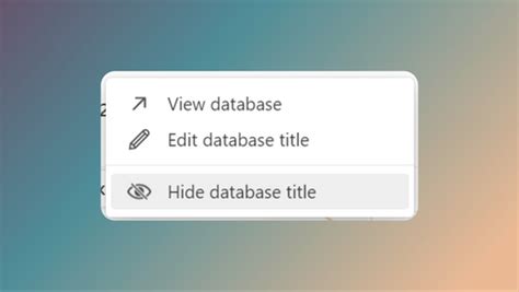 How To Hide Or Show Notion Database Titles Quick Tutorial