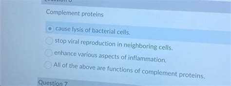 Solved Complement Proteins Cause Lysis Of Bacterial Cells