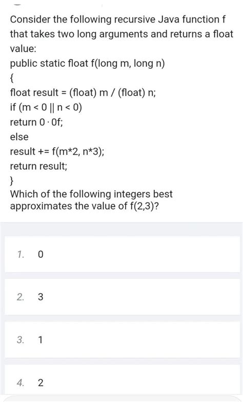 Solved Consider The Following Recursive Java Function F That