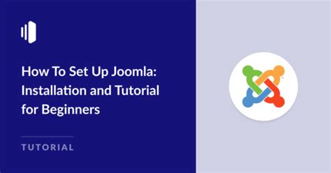 How To Set Up Joomla Installation And Tutorial For Beginners