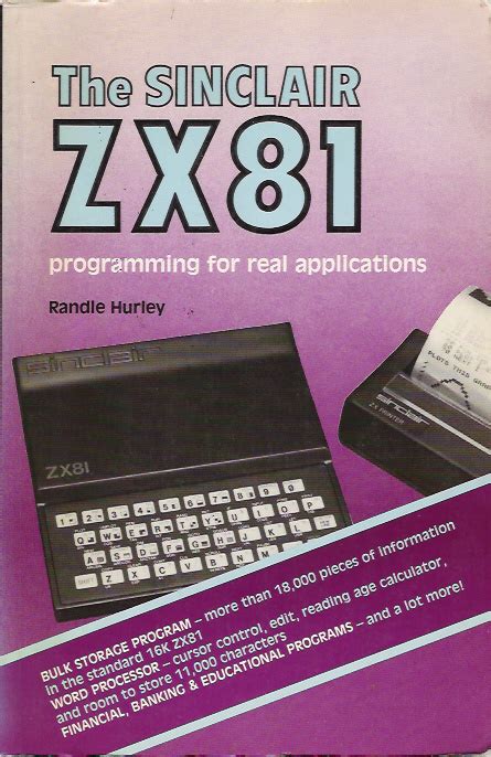 The Sinclair Zx81 Programming For Real Applications World Of Spectrum Classic