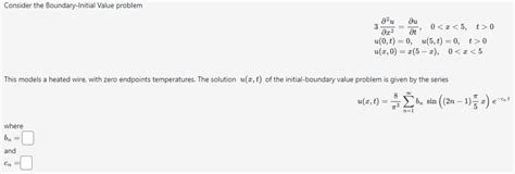 Solved Consider The Boundary Initial Value Problem