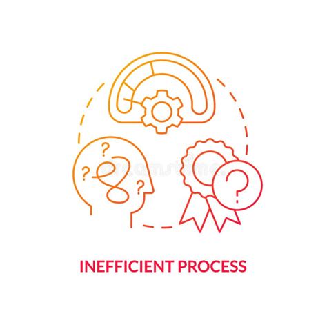 Inefficient Process Red Gradient Concept Icon Stock Illustration