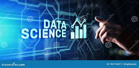 Big Data Science Analysis Business Technology Concept On Virtual Screen Stock Image Image Of