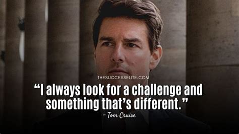 Top Inspiring Tom Cruise Quotes On Life Tom Cruise Quotes Cruise Quotes Life Quotes