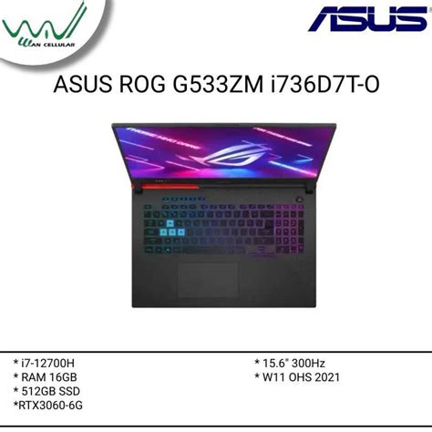 Jual NOTEBOOK LAPTOP ASUS ROG STRIX SCAR G533ZM I736D7T O I7 12700H 16GB 512GB RTX3060 6GB 15