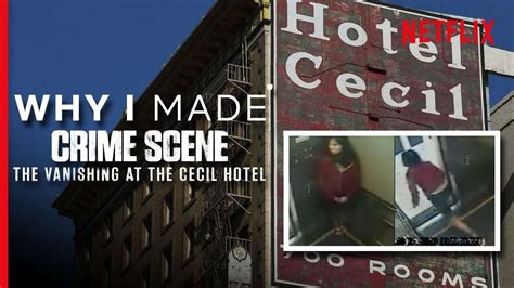 Escena Del Crimen Desaparición En El Hotel Cecil 2021 Netflix