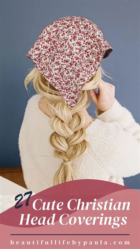 27 Cute Christian Head Covering Styles Christian Head Covering Head