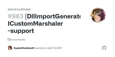 Dllimportgenerator Icustommarshaler Support Issue Dotnet Runtimelab Github
