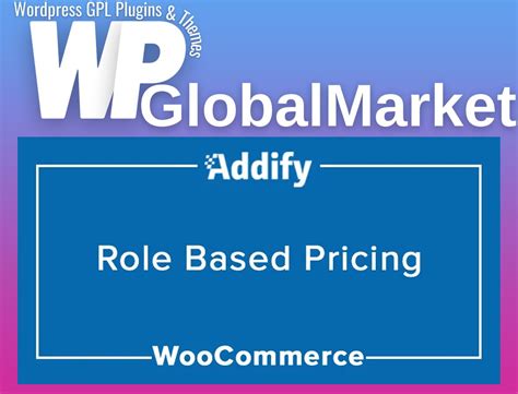 Role Based Pricing For Woocommerce Wordpress Premium Themes And Plugins