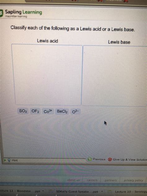 Solved Classify Each Of The Following As A Lewis Acid Or A Chegg Com