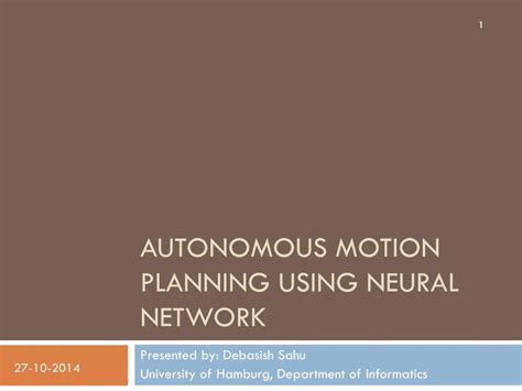 pdf autonomous motion planning using neural network · pdf fileautonomous motion planning using