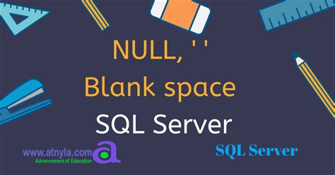 Null Blank Space In Sql Server Ansari