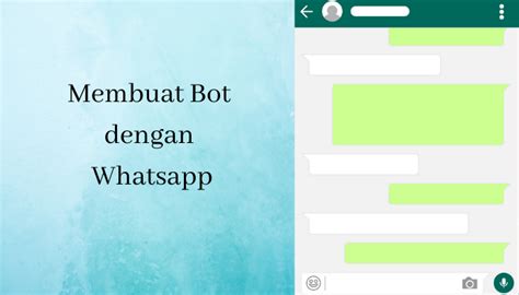 Membuat Bot Dengan Whatsapp