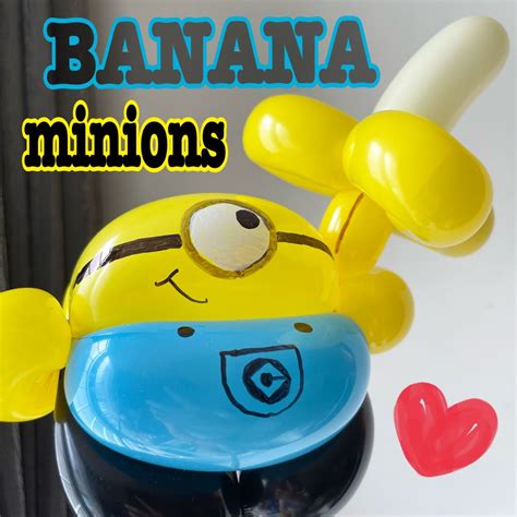 Minions And Banana Balloon
