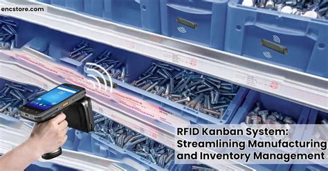 RFID Kanban System Streamlining Manufacturing And Inventory Management