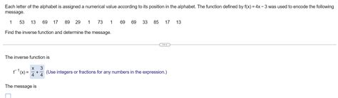 Solved Each Letter Of The Alphabet Is Assigned A Numerical