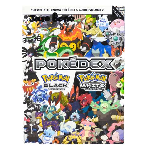 The Official Unova Pokedex And Guide Volume 2 Pokemon Black And White V