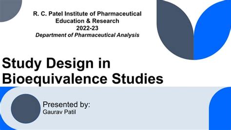 Study Design In Bioequivalence Studiespptx