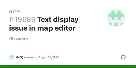 Text Display Issue In Map Editor · Issue 19686 · Ppyosu · Github