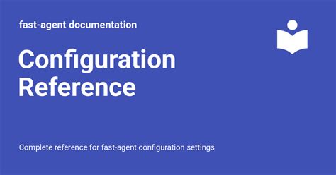 Configuration Reference Fast Agent Documentation