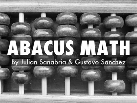 Abacus Math By Juliansanabria54