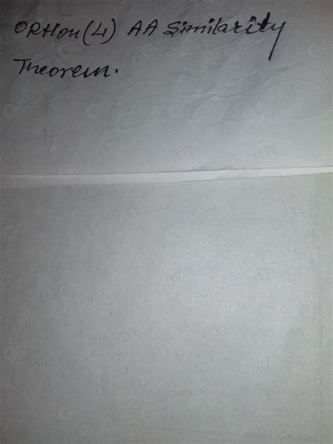 Solved ① ② 3 ④ 8 Which Δ Similarity Theorem Proves The Statement If ∠ A≌ ∠ X ∠ C≌ ∠ N