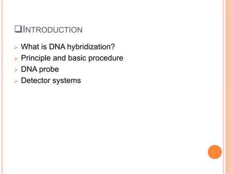 Nucleic Acid Hybridization Pptx