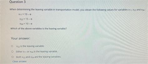 Solved When Determining The Leaving Variable In Chegg Com
